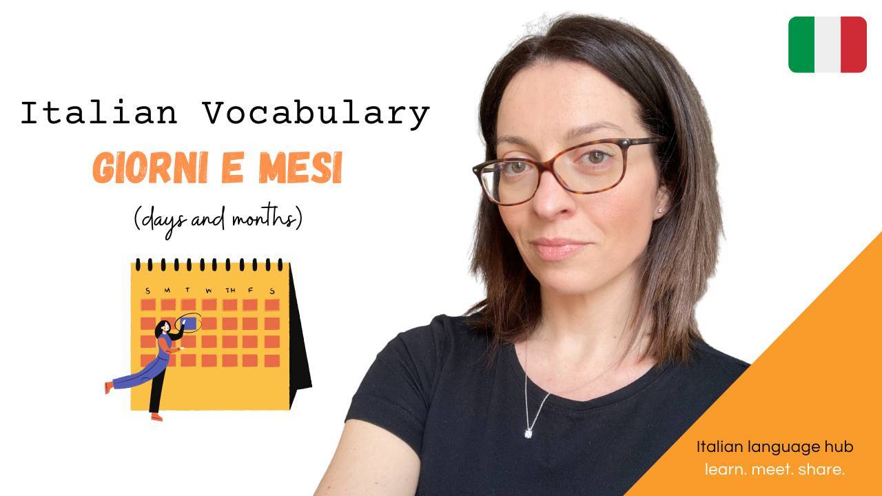 Learn how to say days and months in Italian
