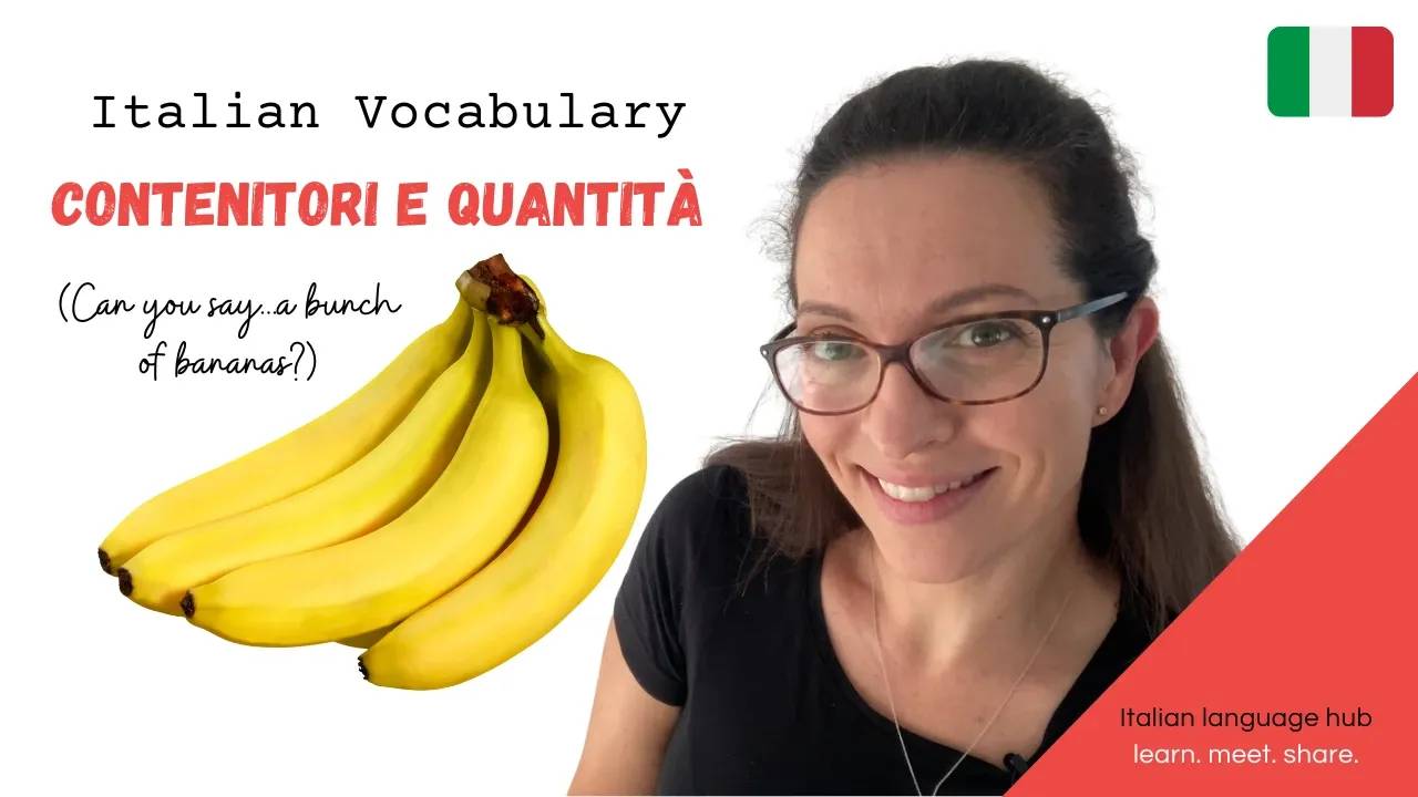 Italian Vocabulary on Quantities and Containers