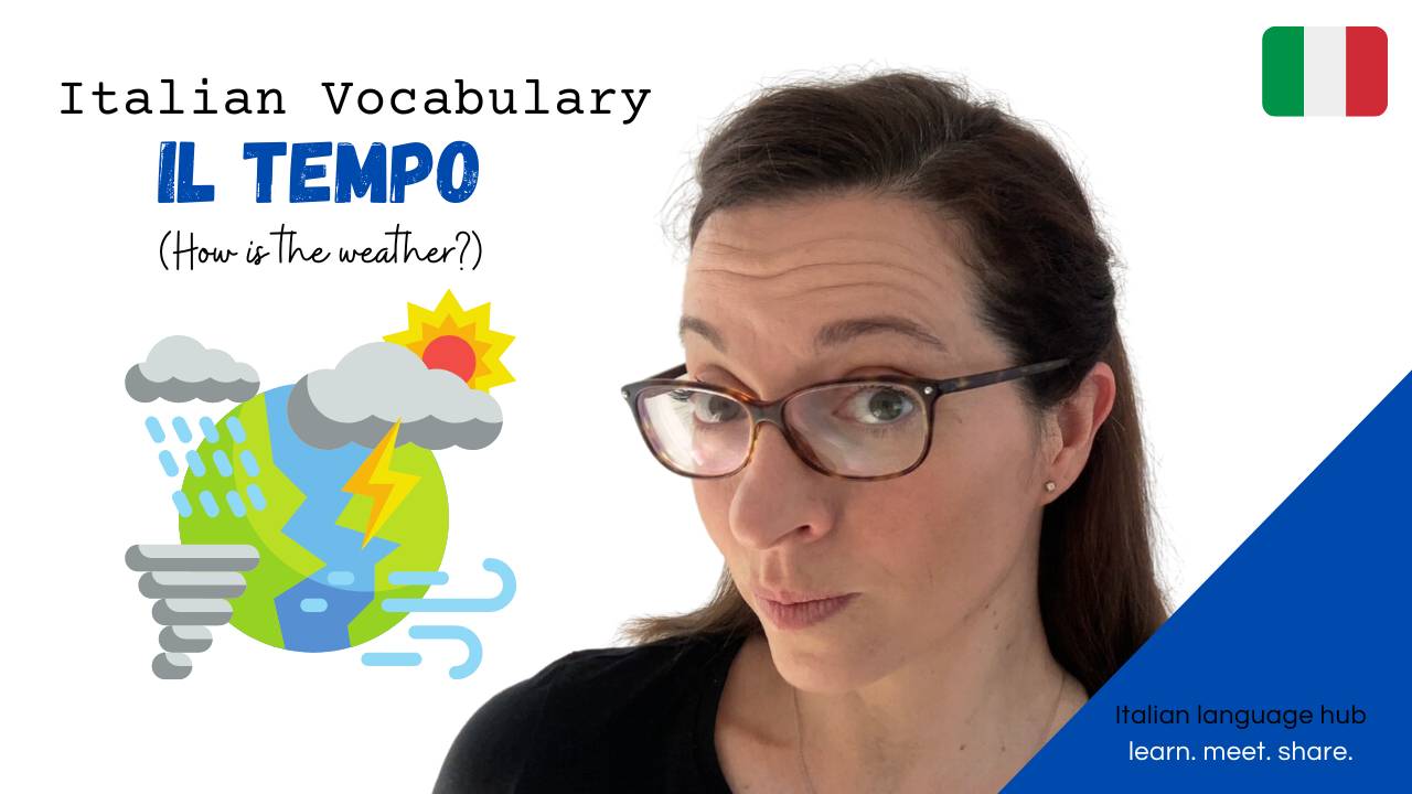 Learn Italian Vocabulary on Weather