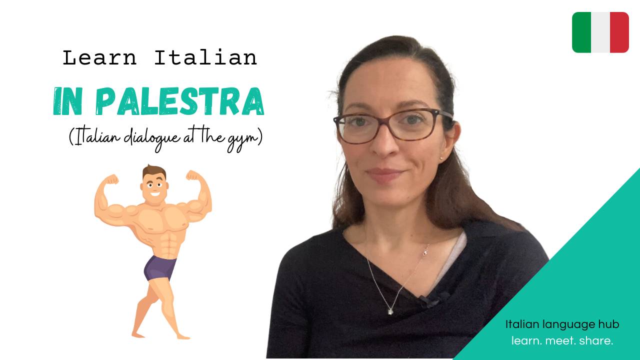 Learn Italian - Italian Dialogue at the gym