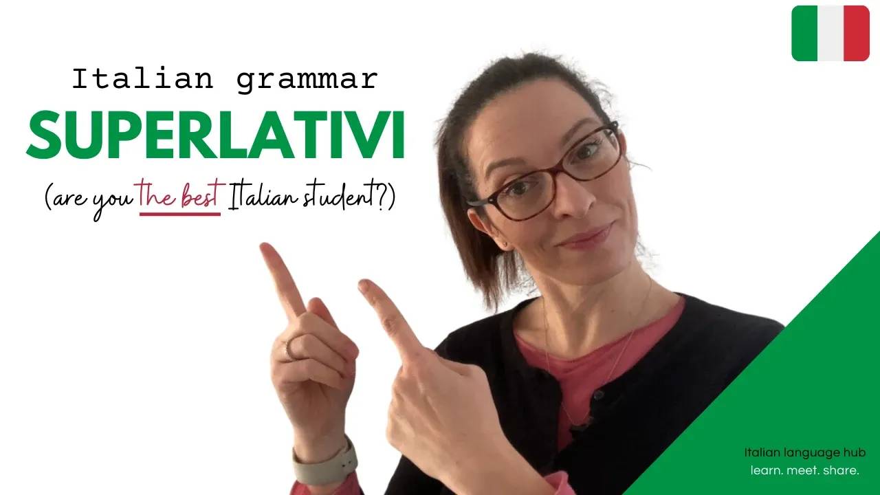 Learn Italian Superlatives