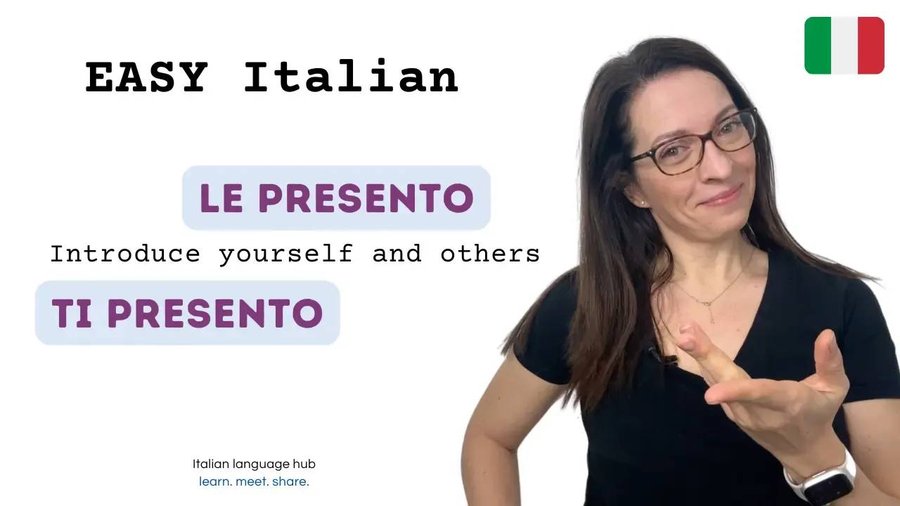 Introduce yourself and others in Italian