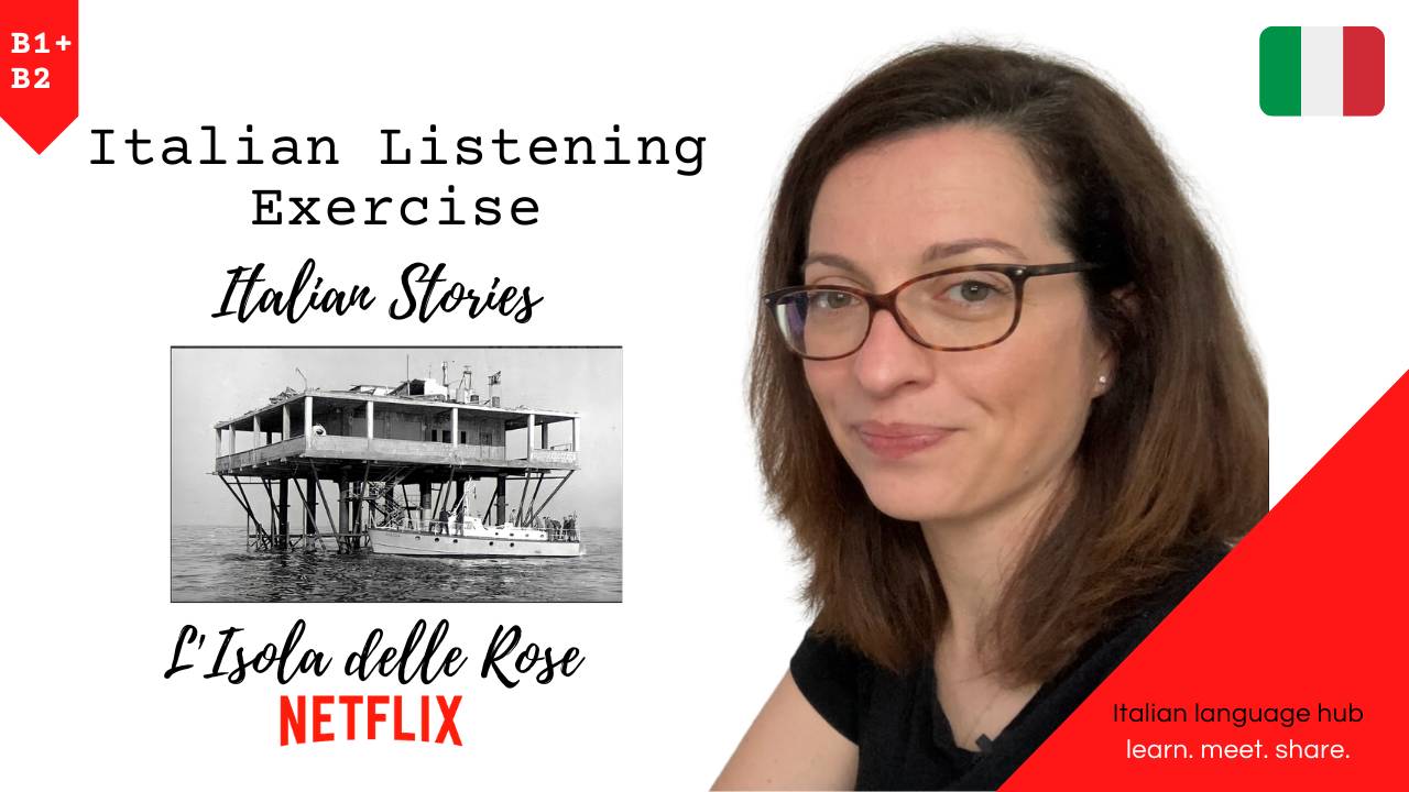 Level up your Italian with this listening exercise!