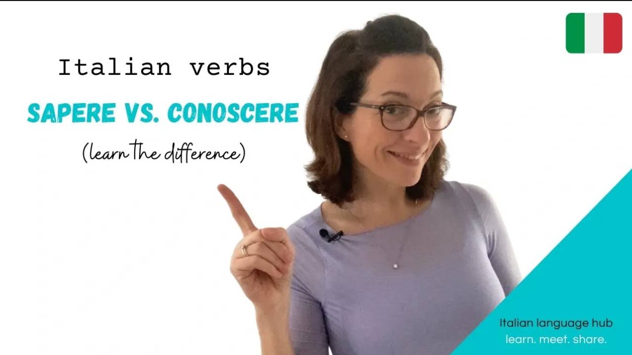 Understand the difference between sapere and conoscere