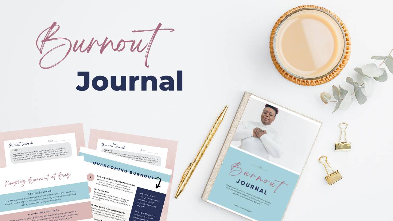 The Burnout Journal: Your Guide to Stopping Burnout Cycles