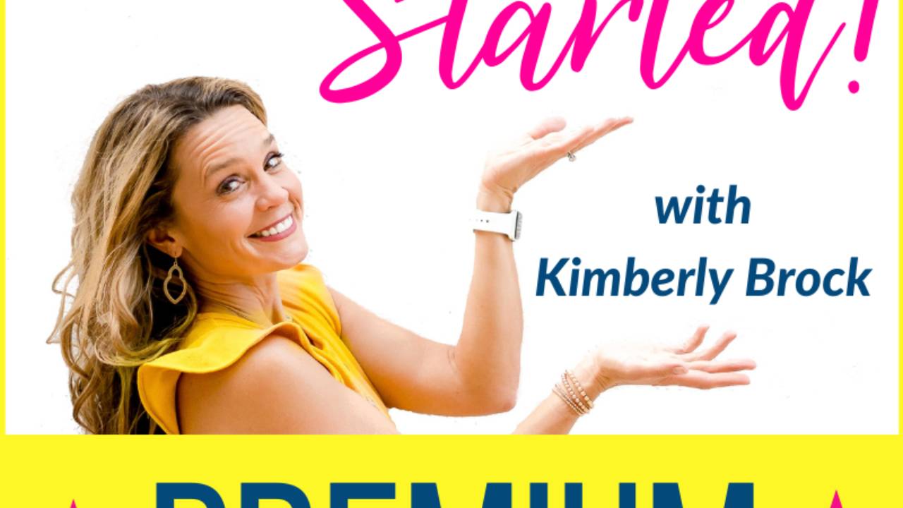 Premium Podcast - She's Just Getting Started by Kimberly Brock