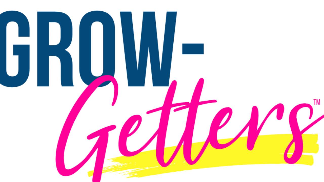 Welcome To Grow-Getters!