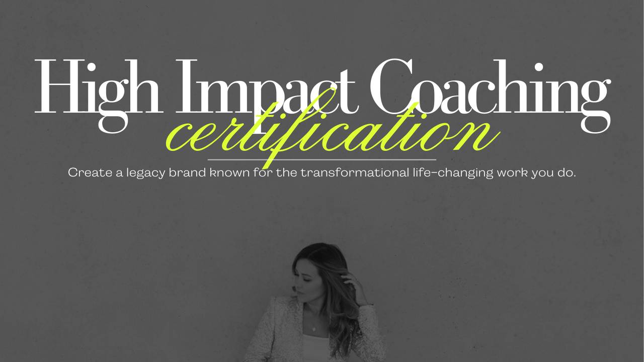 High Impact Coaching Certification