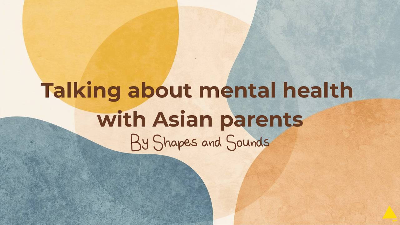 Talking about mental health with Asian parents
