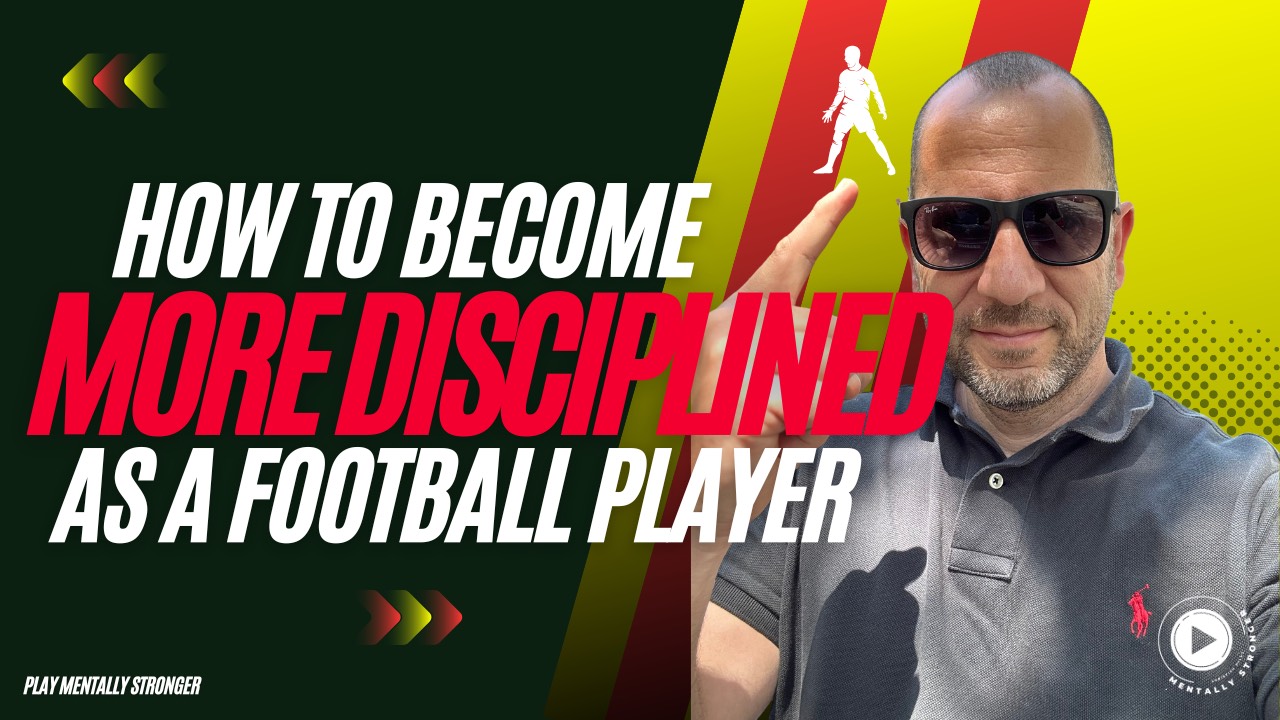How to develop more discipline as a football player