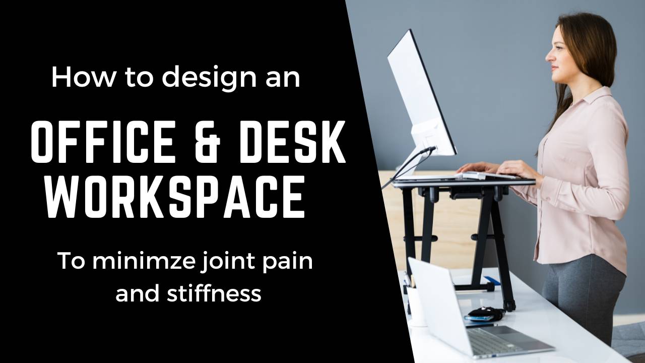 How to create an ergonomic desk and work space