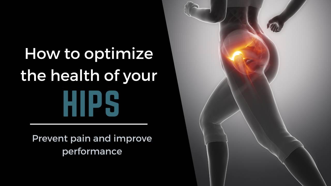 How to keep your hip joints strong, mobile, and healthy