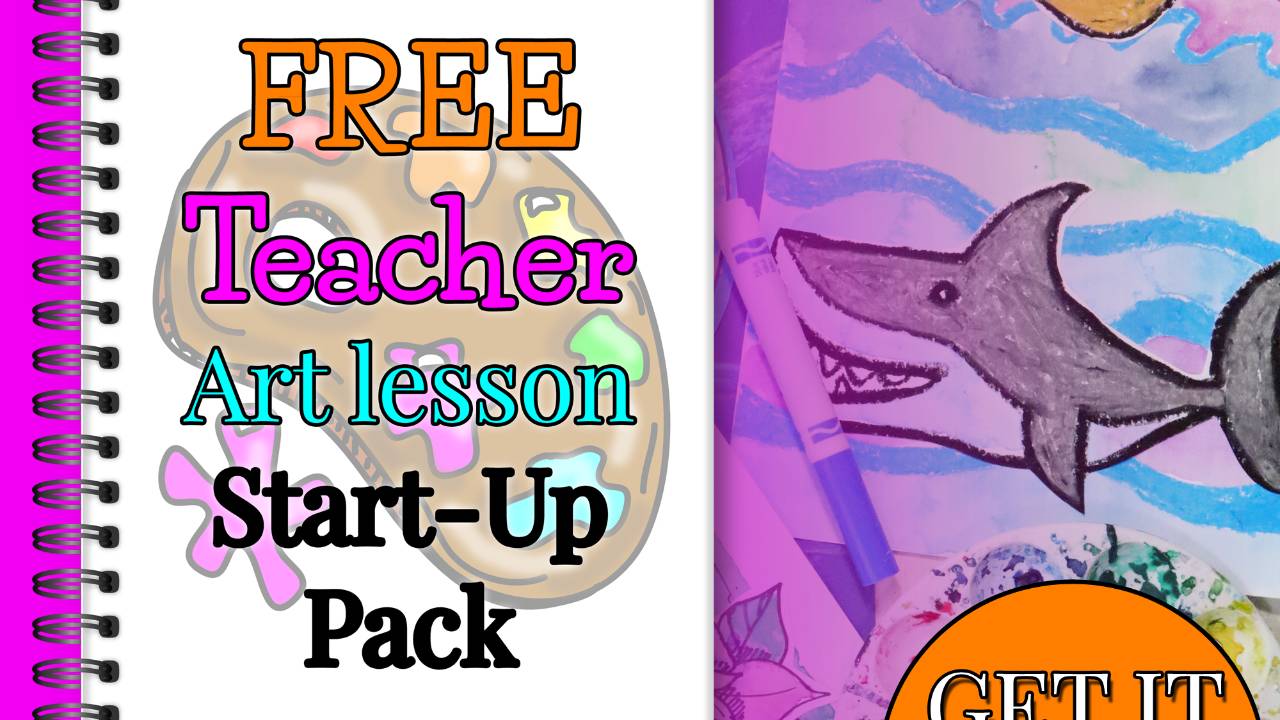 FREE Art Lesson Pack for Teachers
