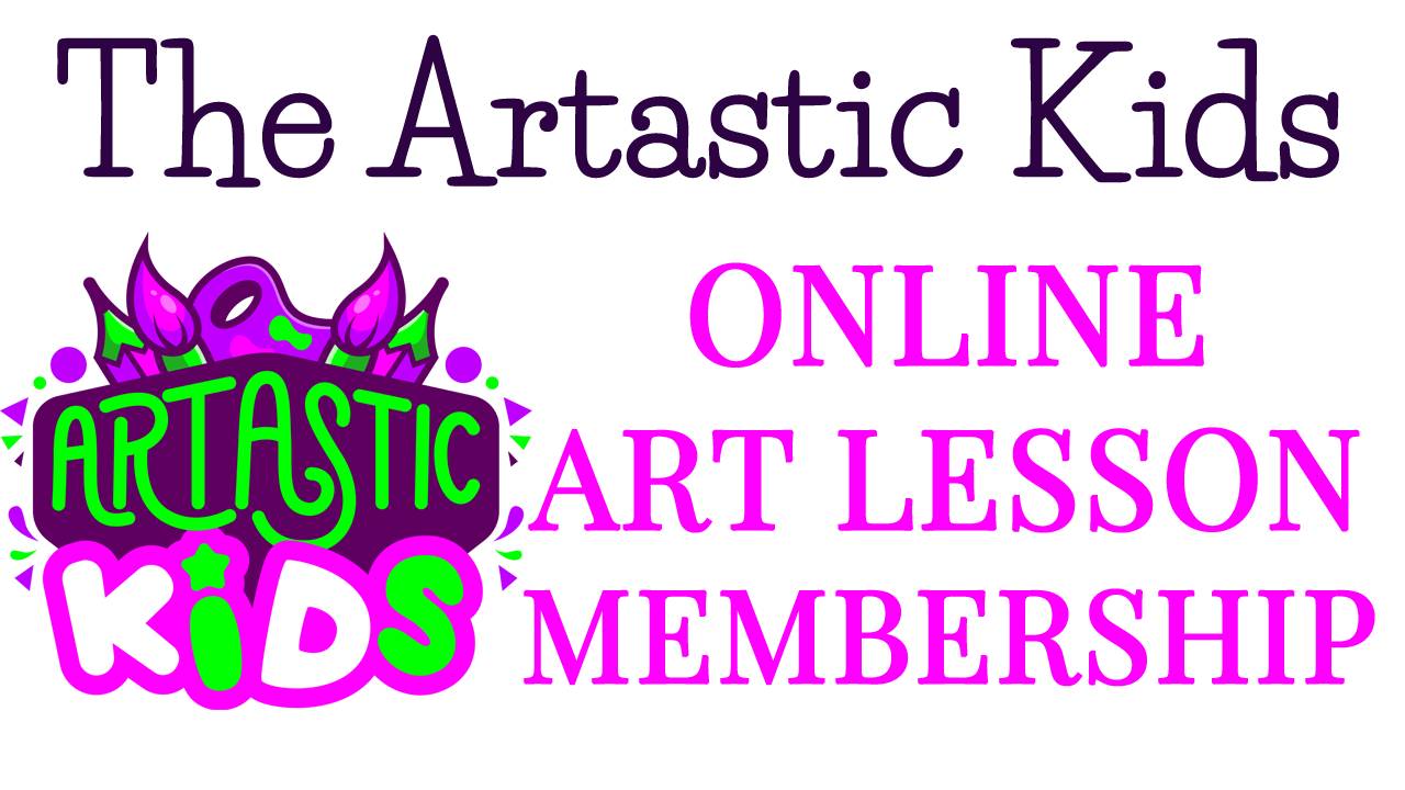 Art Lessons for Kids | Artastic Kids Membership | Homeschool Art