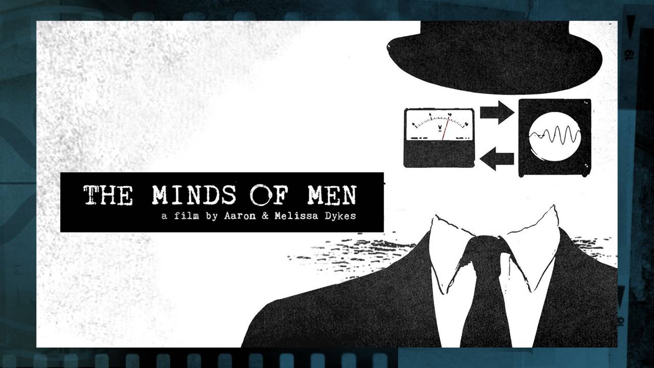 AUTONOMY Screenings - The Minds of Men