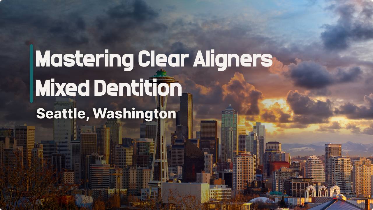 Mixed Dentition - Seattle, Washington