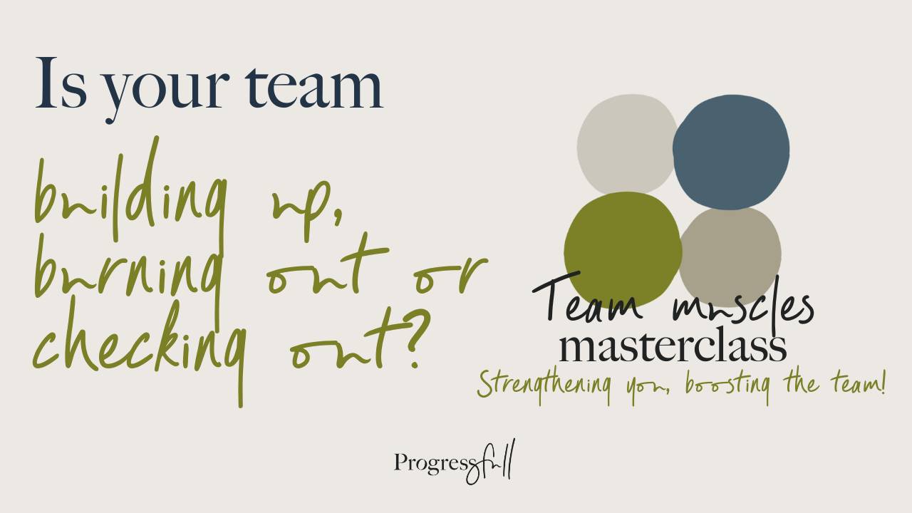 Is your team building up, burning out, or checking out?