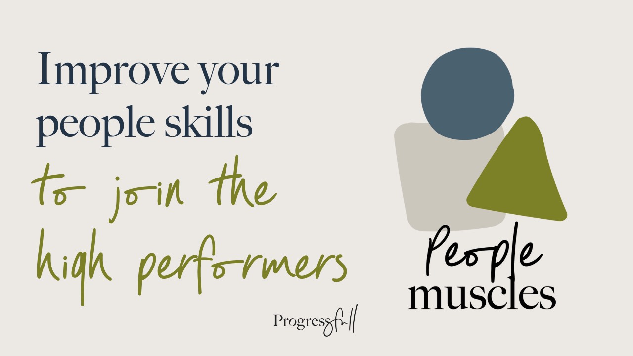 Improve your people skills to join the high performers