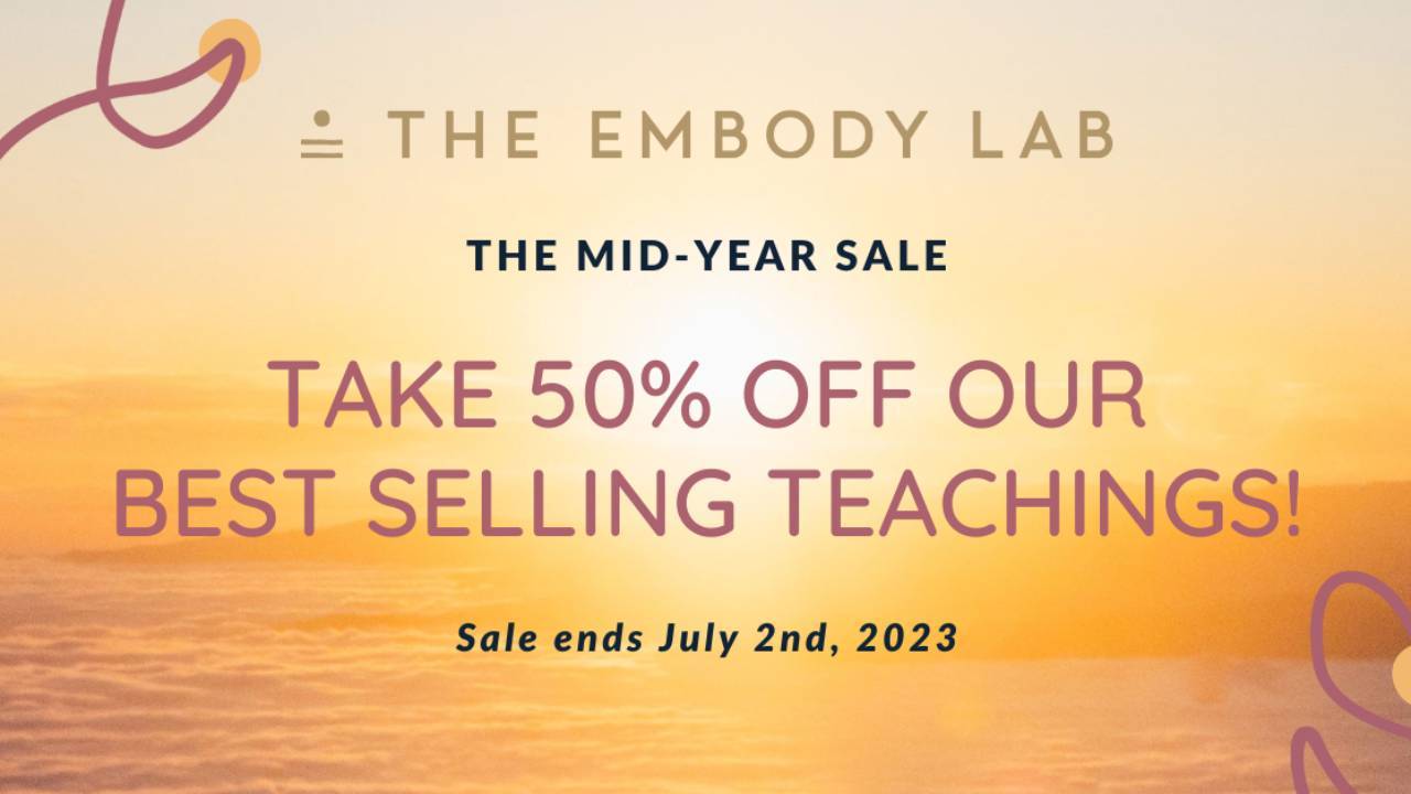 The Mid-Year Sale | THE EMBODY LAB