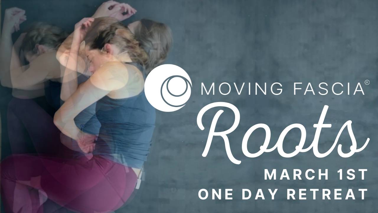 Moving Fascia Retreat