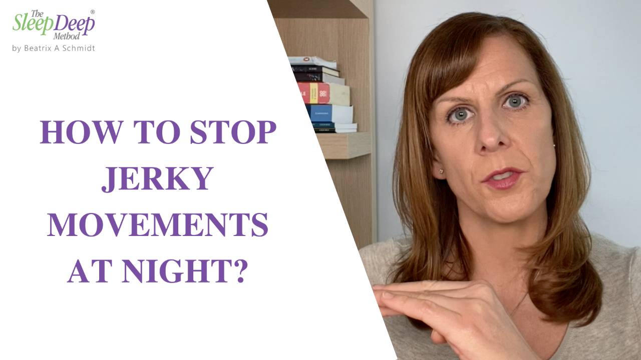 How to stop jerky movements in bed?