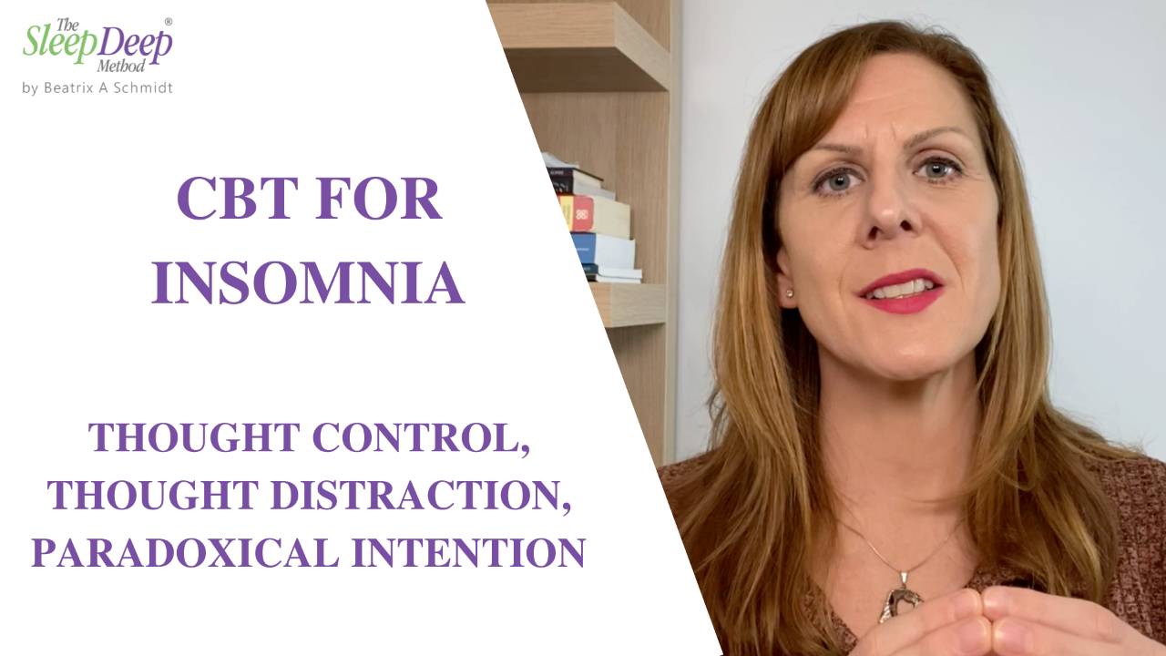Cognitive Behavioural Therapy for Insomnia - Thought Control