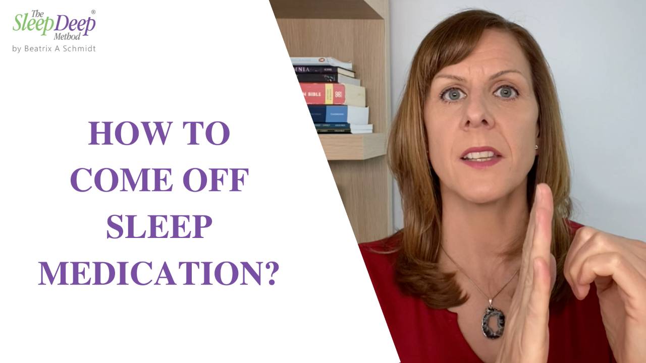 How to come off sleep medication that has been prescribed to you?