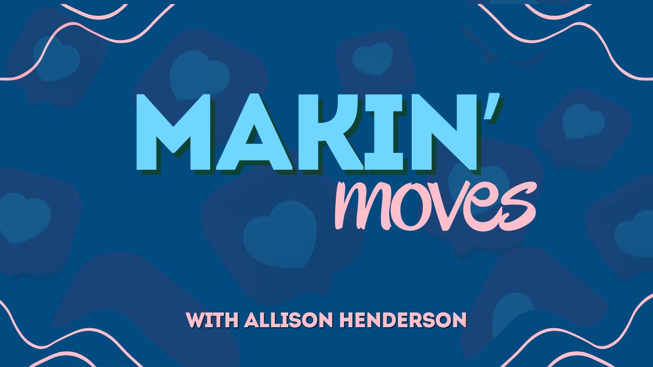 Makin' Moves - 60-Day Business Coaching Program