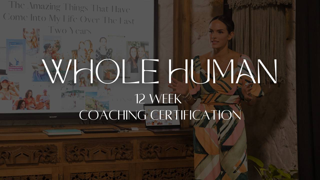 Whole Human Coaching Certification