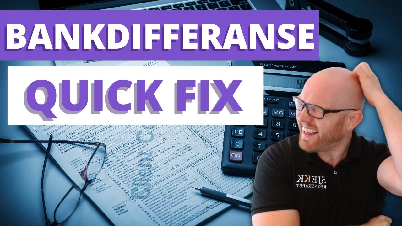 Quickfix på bankdifferanse