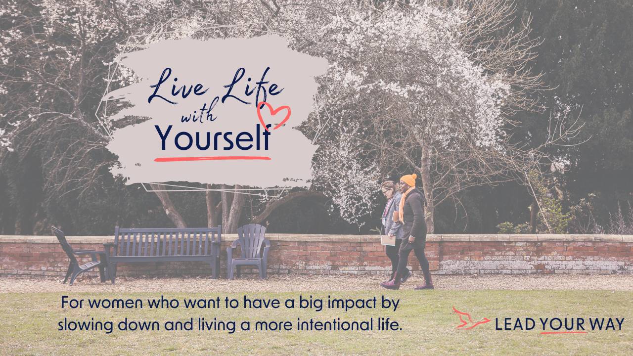 Live Life With Yourself