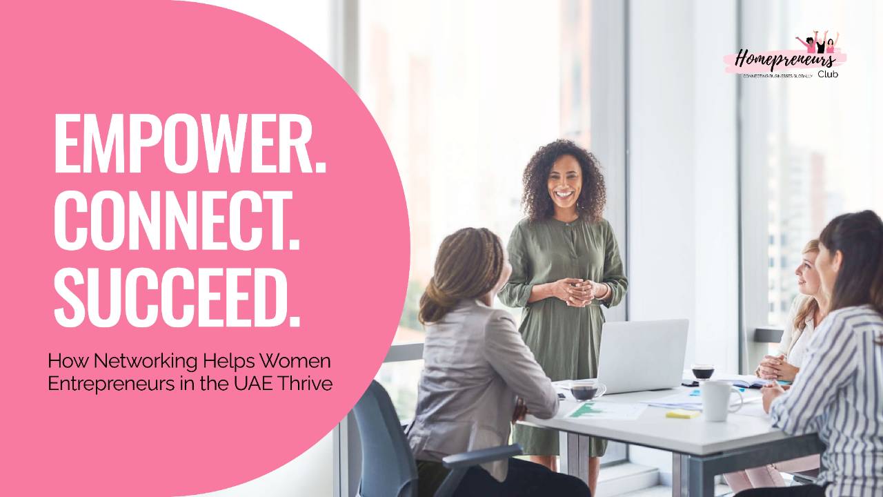From Connections to Success: Why Women Entrepreneurs Need Networking