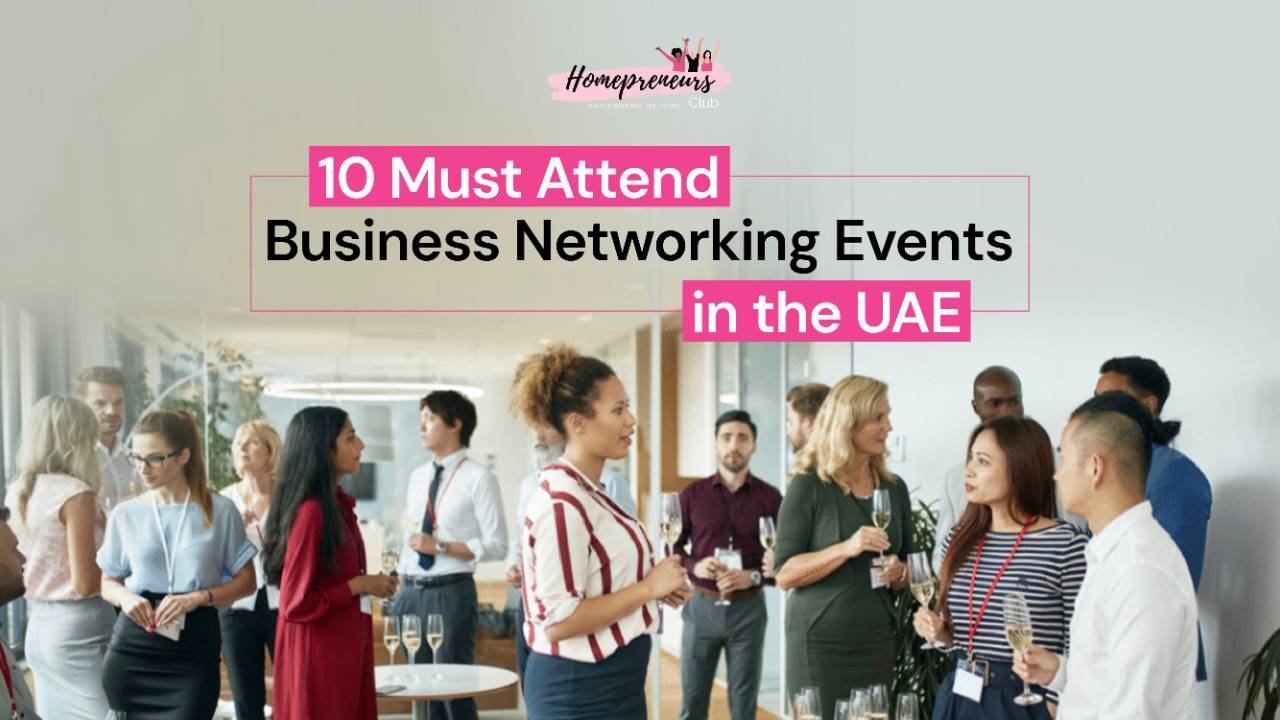 10 Must-Attend Business Networking Events in the UAE