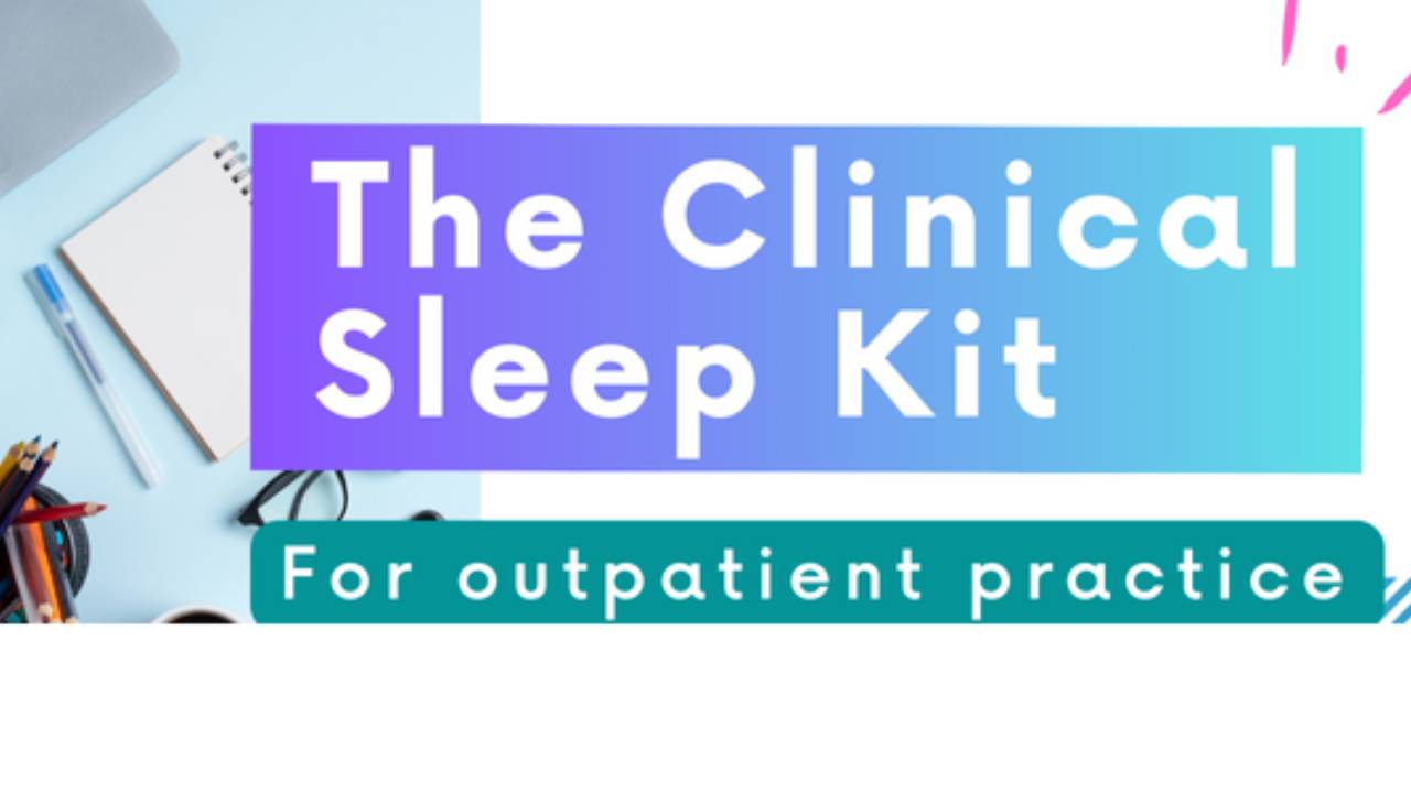 The Clinical Sleep Kit