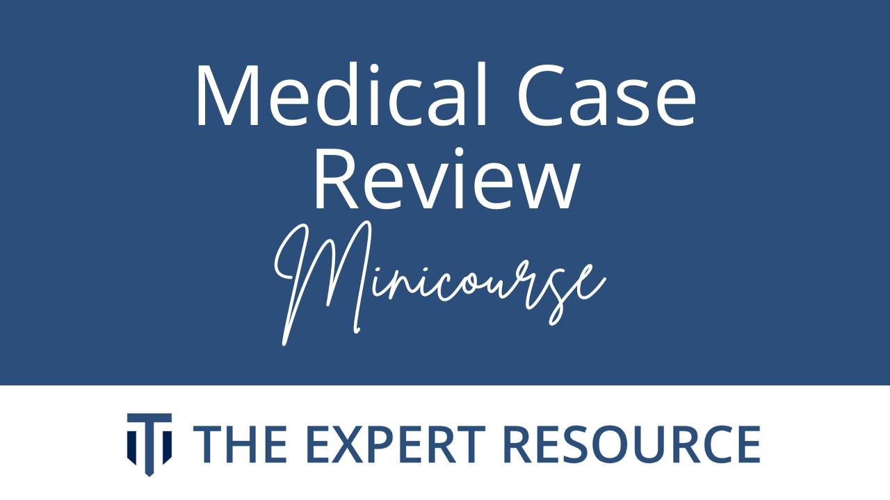 Medical Case Review Minicourse