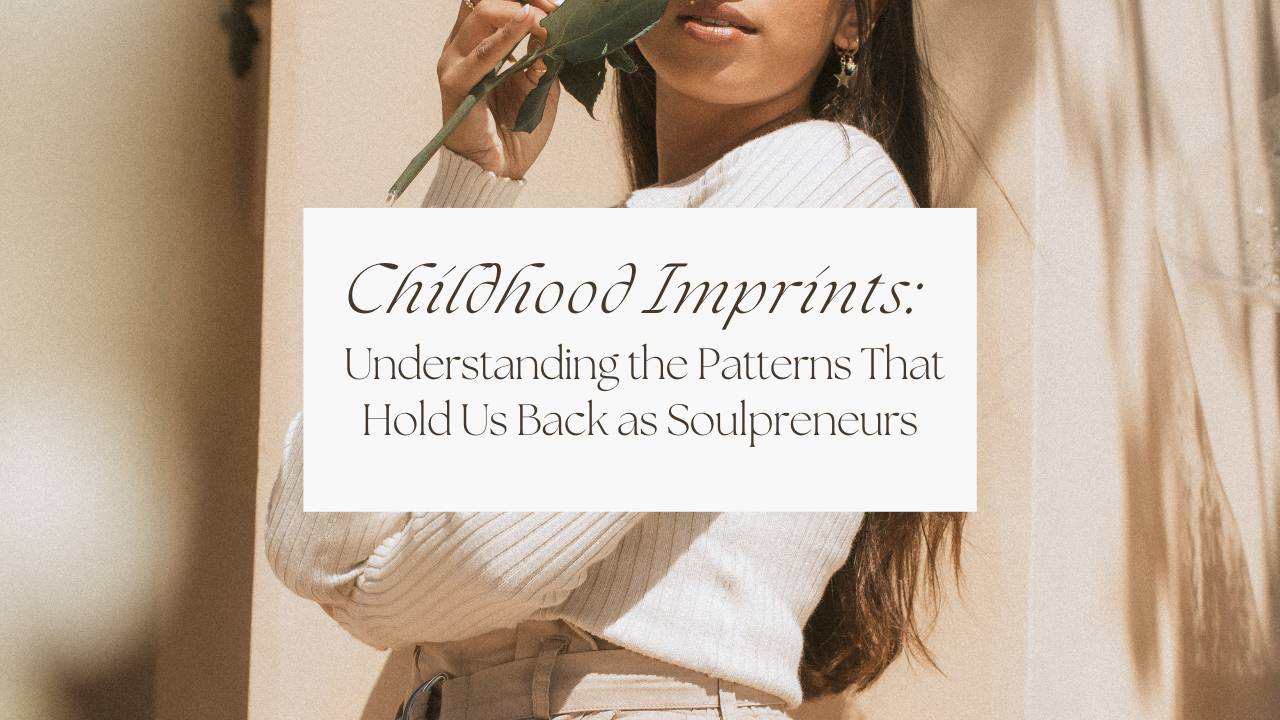 Childhood Imprints: Understanding the Patterns That Hold Us Back
