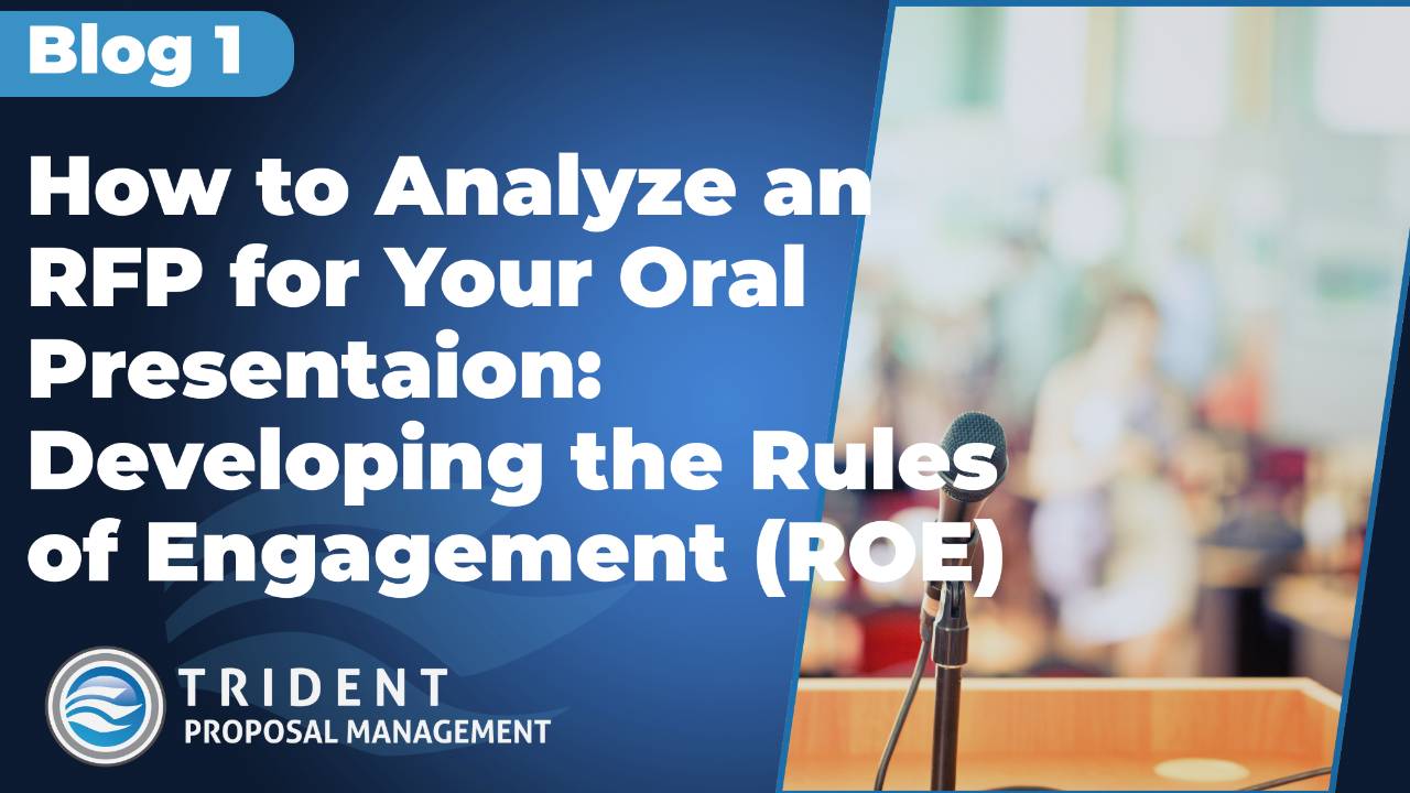RFP Analysis for Oral Presentations: Building Your ROE