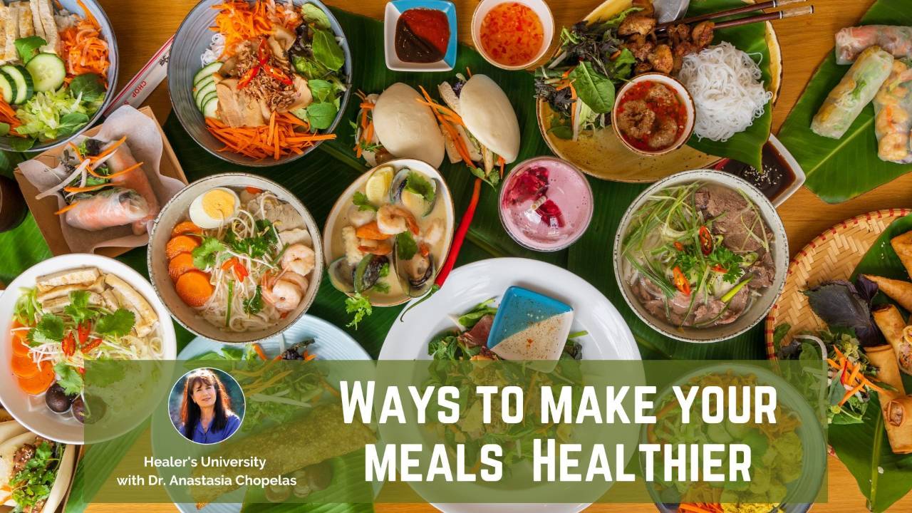 How to make your meals healthier for you and your families
