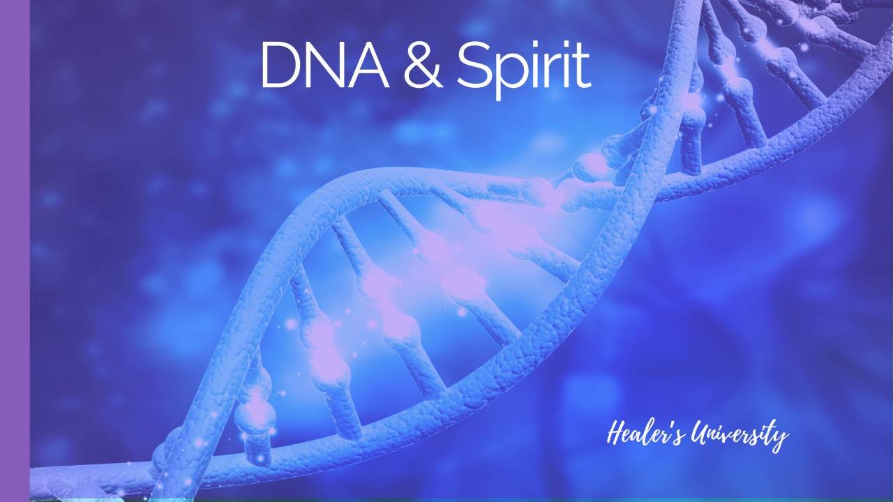 Your DNA, Epigenetics, and Spiritual Timeline