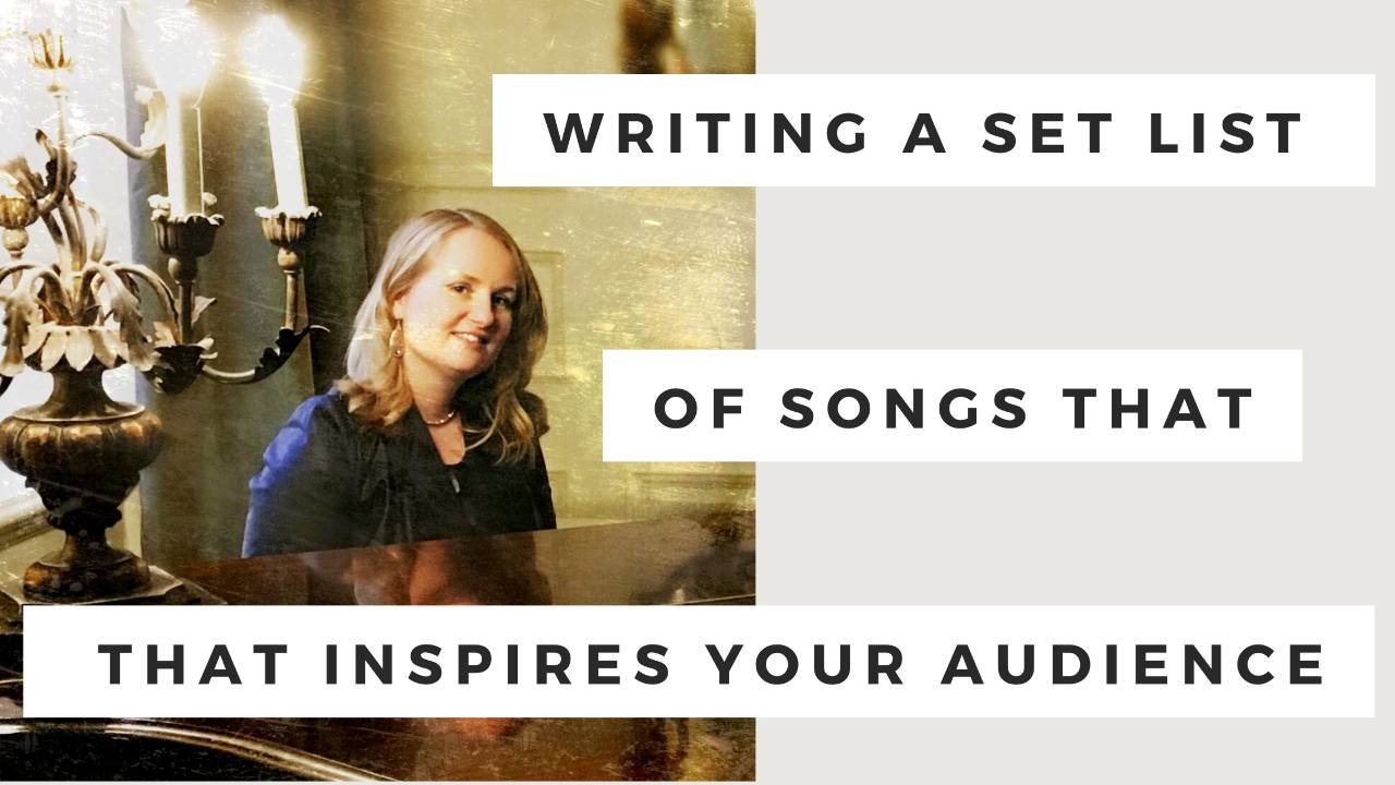Writing a Set List of Songs That Inspires Your Audience