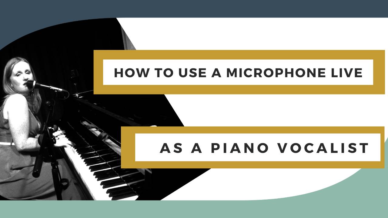How to Use a Microphone Live as a Piano Vocalist for Beginners