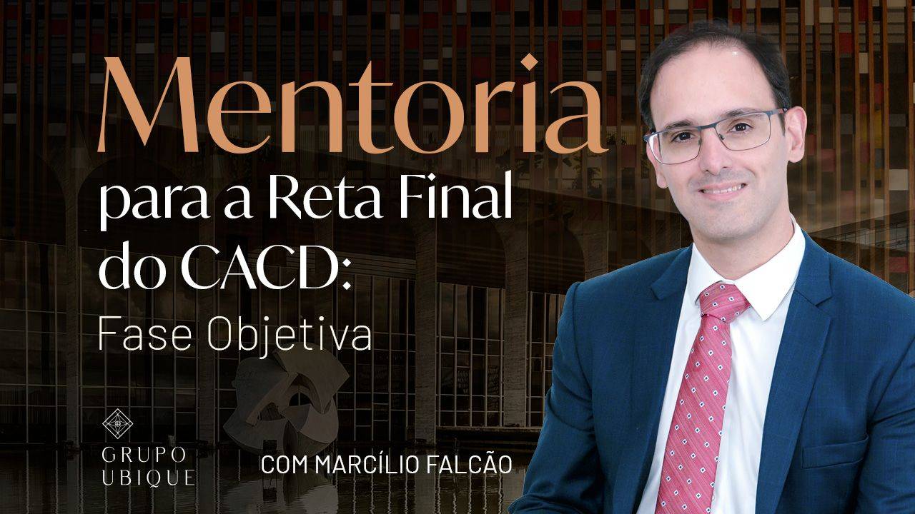 Mentoria para a Reta Final do CACD 2024 | Grupo Ubique