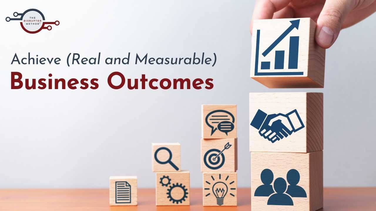 Business Outcomes