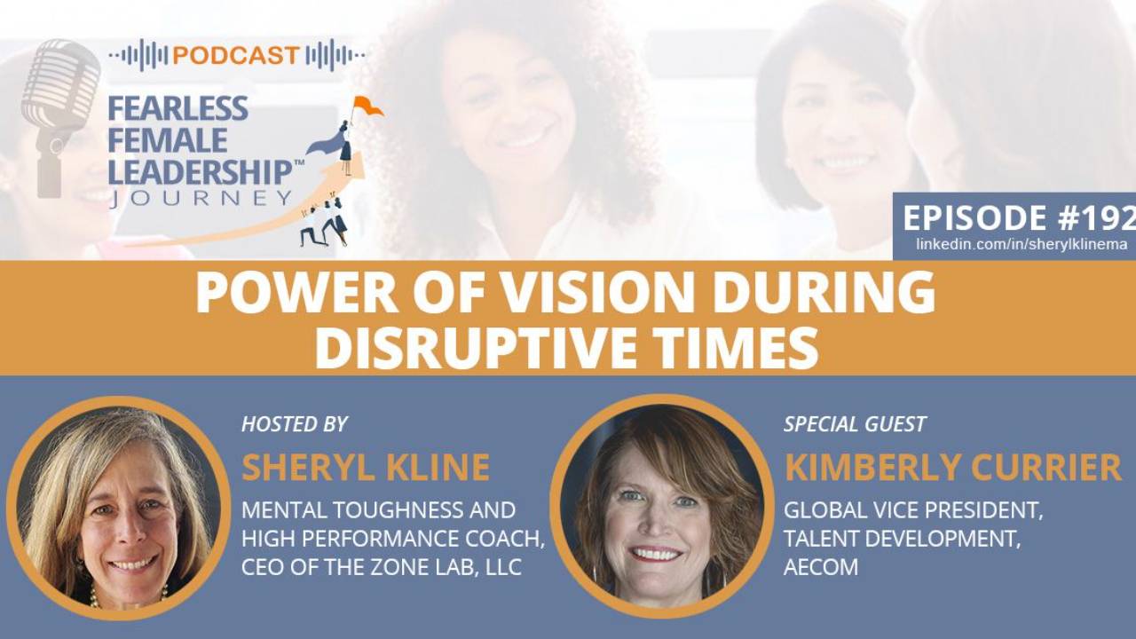 Power of Vision During Disruptive Times - Kimberly Currier of AECOM