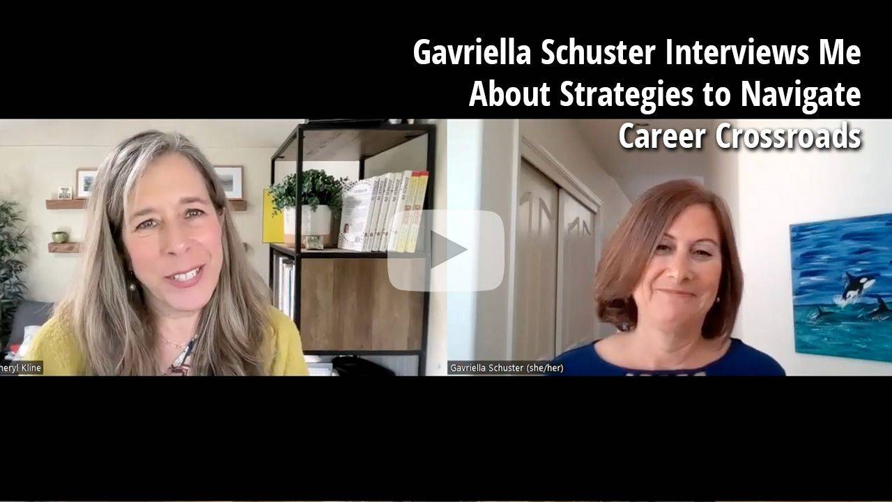 Gavriella Schuster Interviews Me Strategies Navigate Career Crossroads