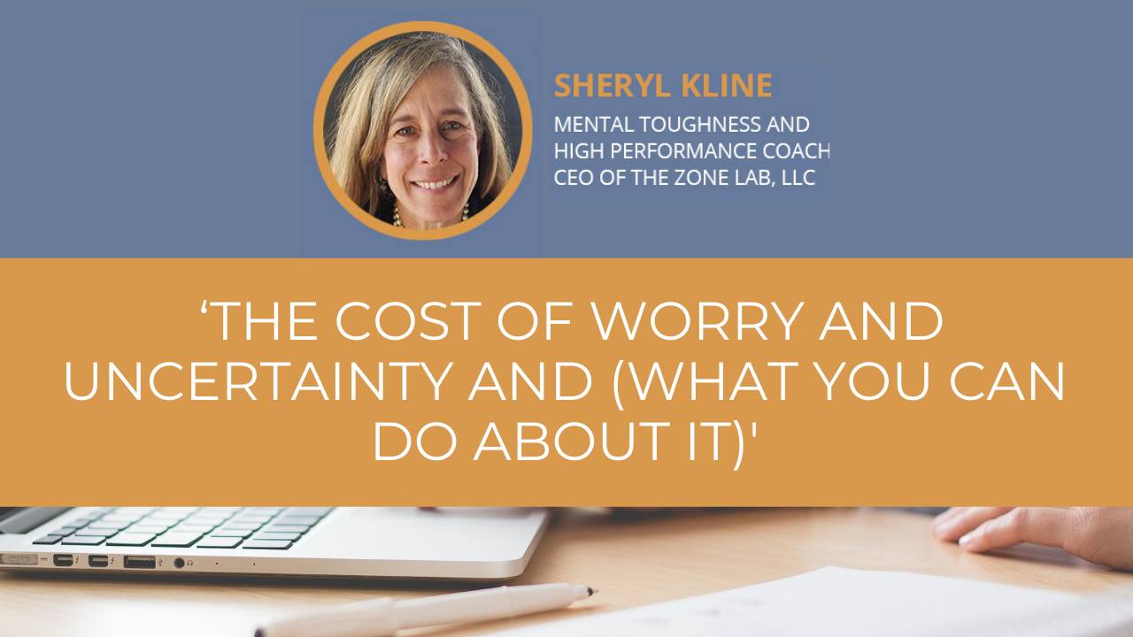 The Cost of Worry and Uncertainty and (what you can do about it)