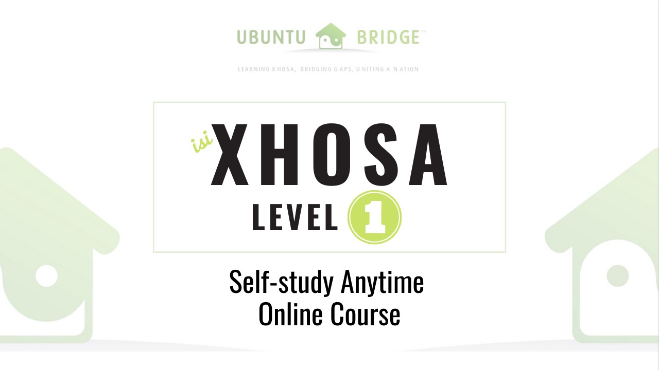 Learn Xhosa with UBuntu Bridge Online Courses