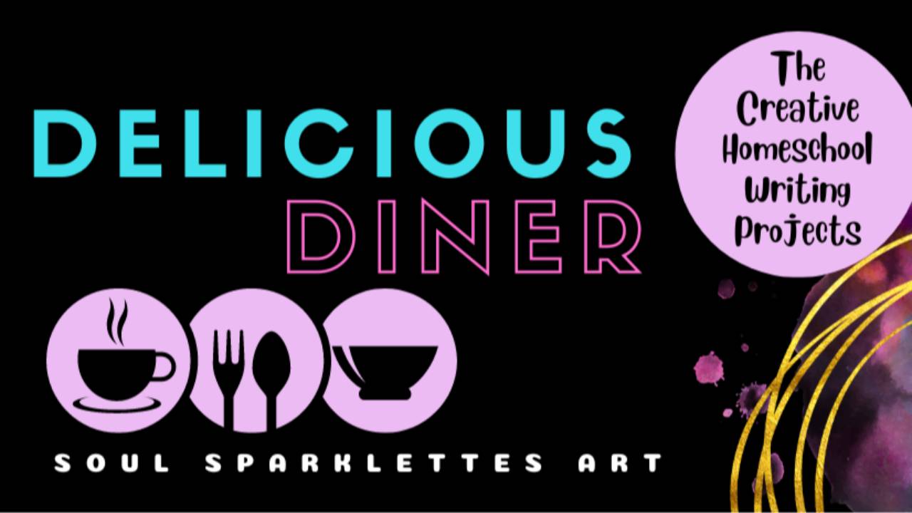 Delicious Diner | The Creative Homeschool Writing Projects