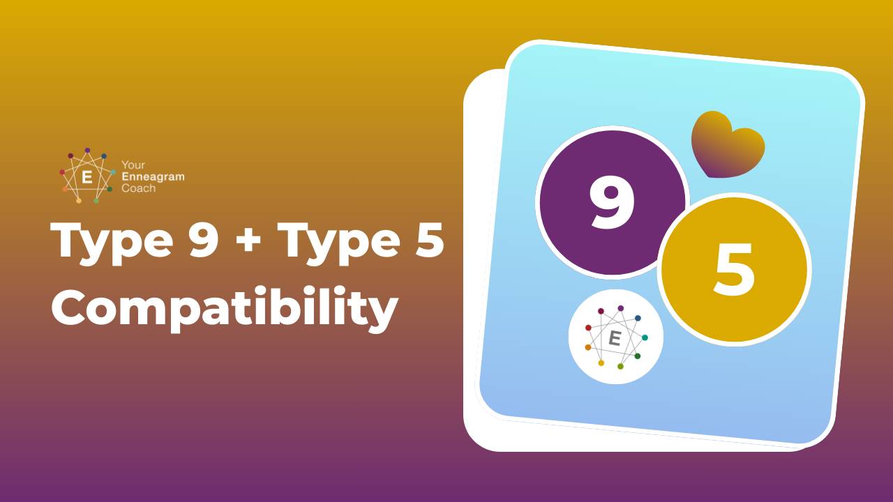 Type 9 + Type 5 Compatibility
