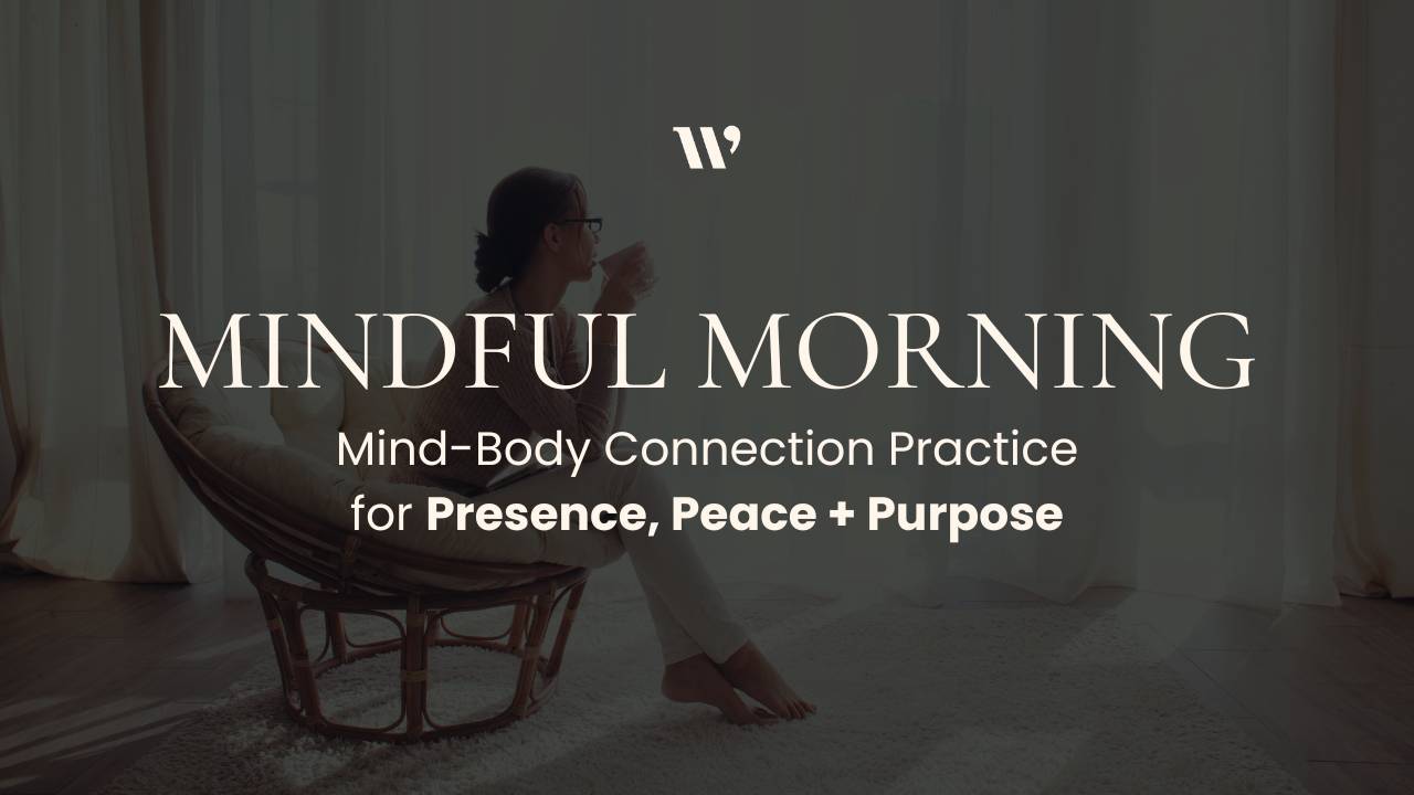 Mindful Morning